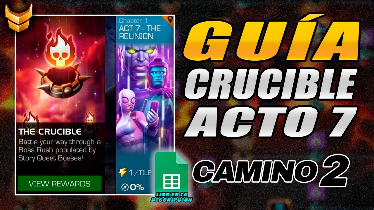 GUIA PARA PASAR THE CRUCIBLE | CAMINO 2 | DIFICULTAD: LEGENDARY | MCOC ...