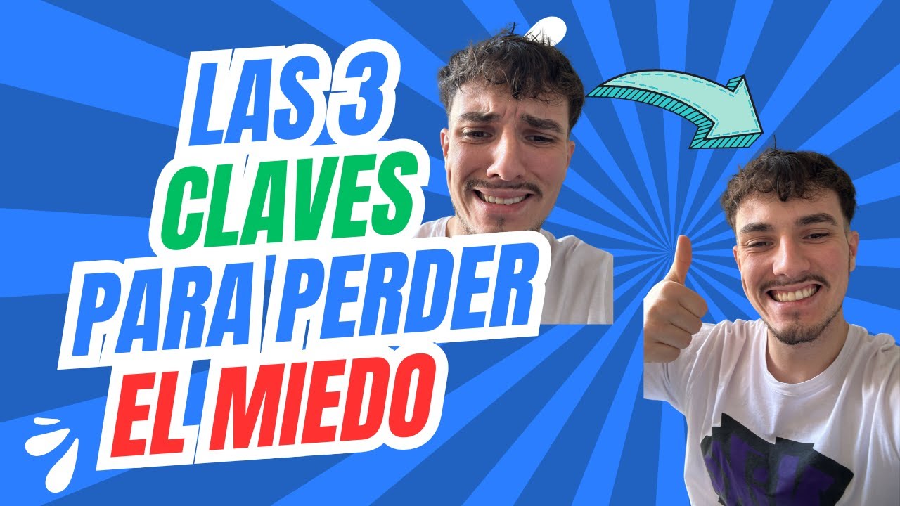 Las 3 CLAVES para perder el MIEDO A PERDER - YouTube