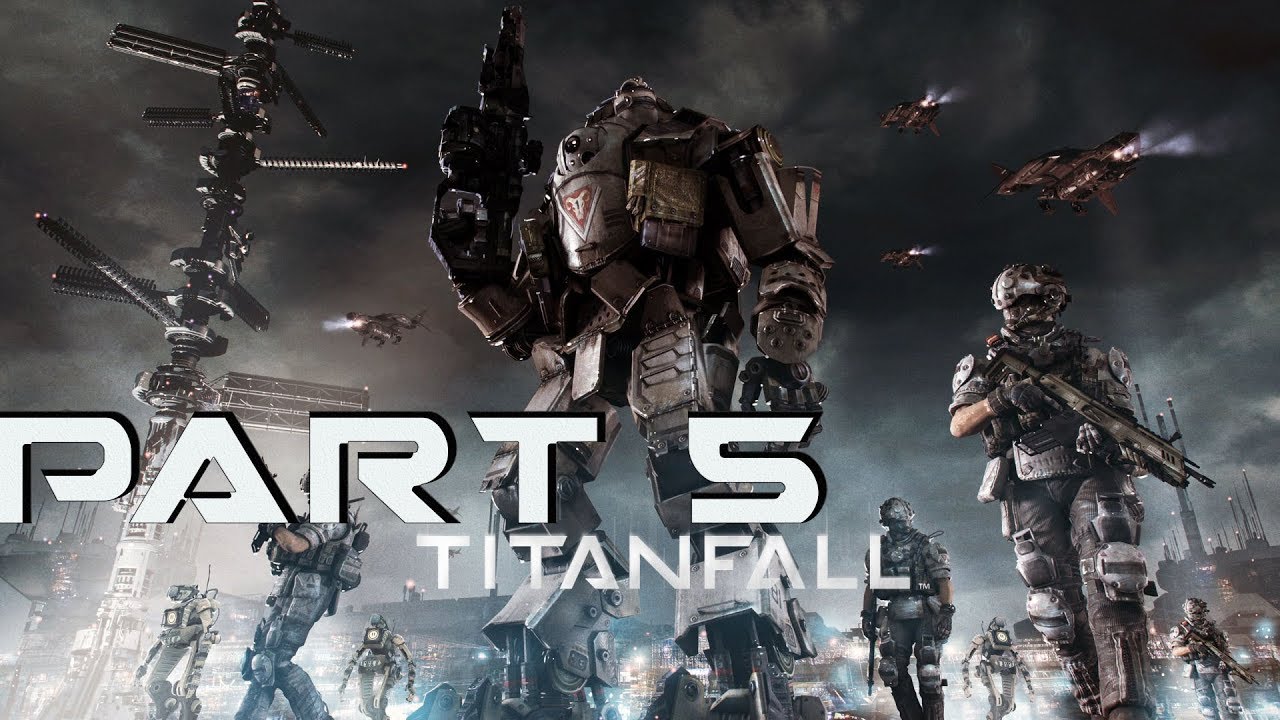 Titanfall 1 Multiplayer Campaign Part 5- Assault On The Sentinel - YouTube