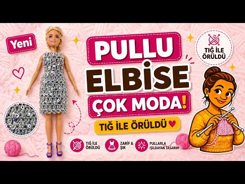 1. Pullu Barbie Elbisesi ✨ | Tığ İşi Çok Şık Oyuncak Kıyafeti