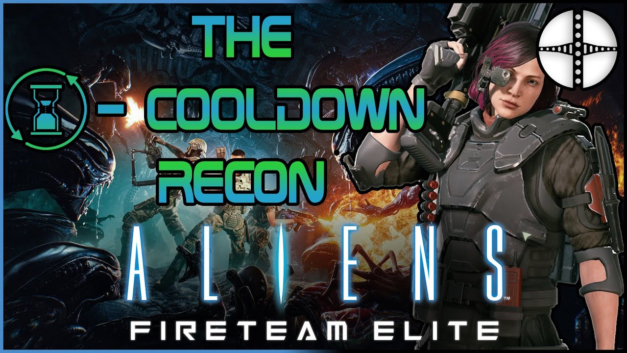 No Cooldown End-Game Recon Build | Aliens: Fireteam Elite - YouTube