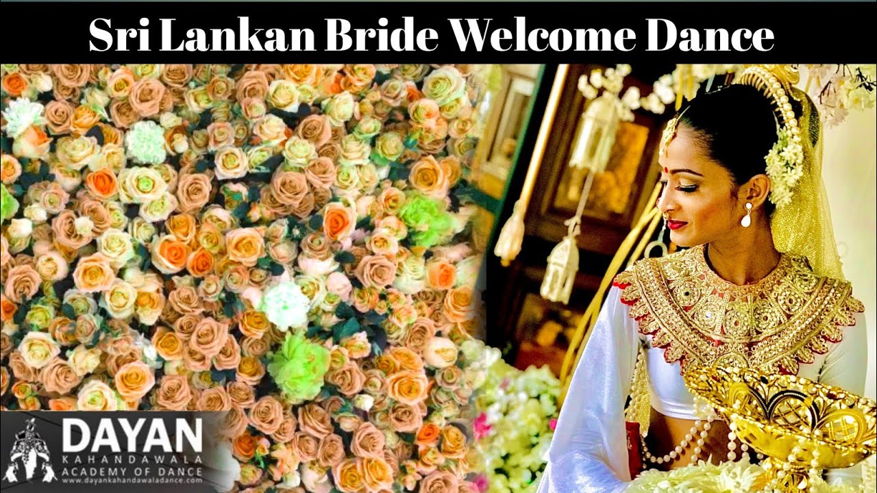 Wedding welcome Dance | Sri Lankan Bride Welcome Dance - Dayan ...