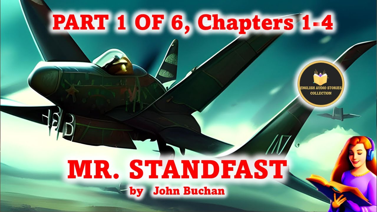 Mr. Standfast - 1/6 - English Audio Stories - Audiobook - YouTube