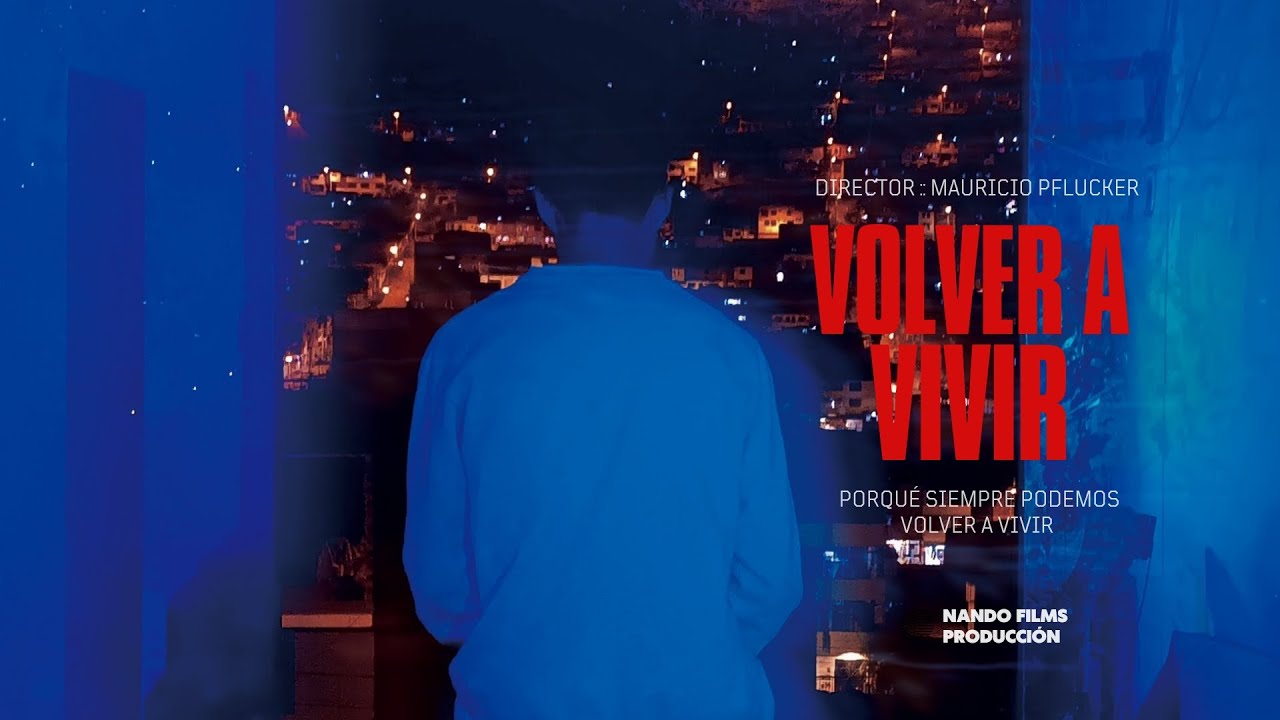 VOLVER A VIVIR - Tráiler 3 - YouTube