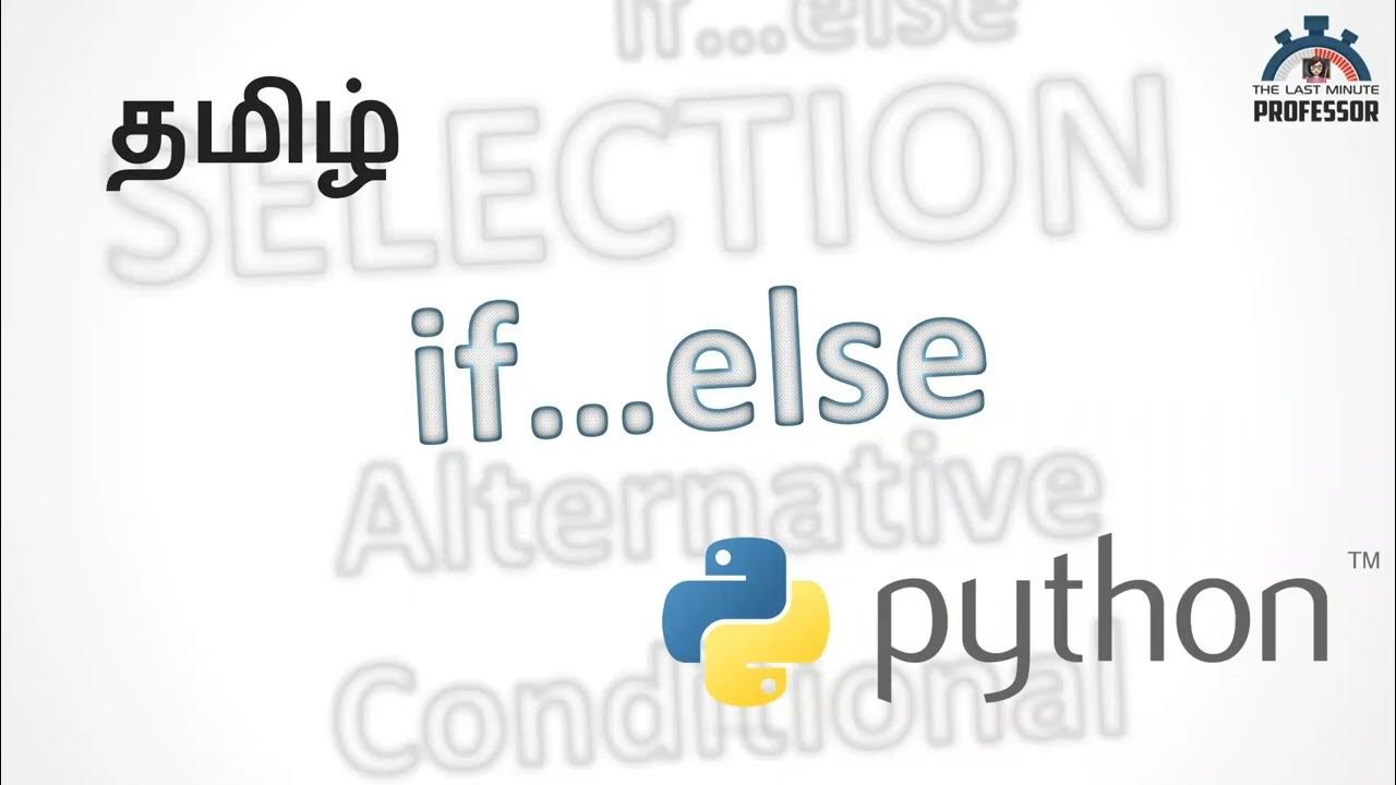 How to use if else in Python (Tamil) - YouTube