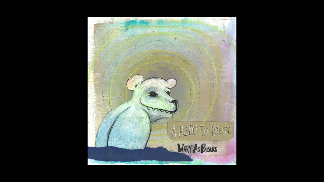 A Hero En Route - Wary As Bears (2011) - YouTube