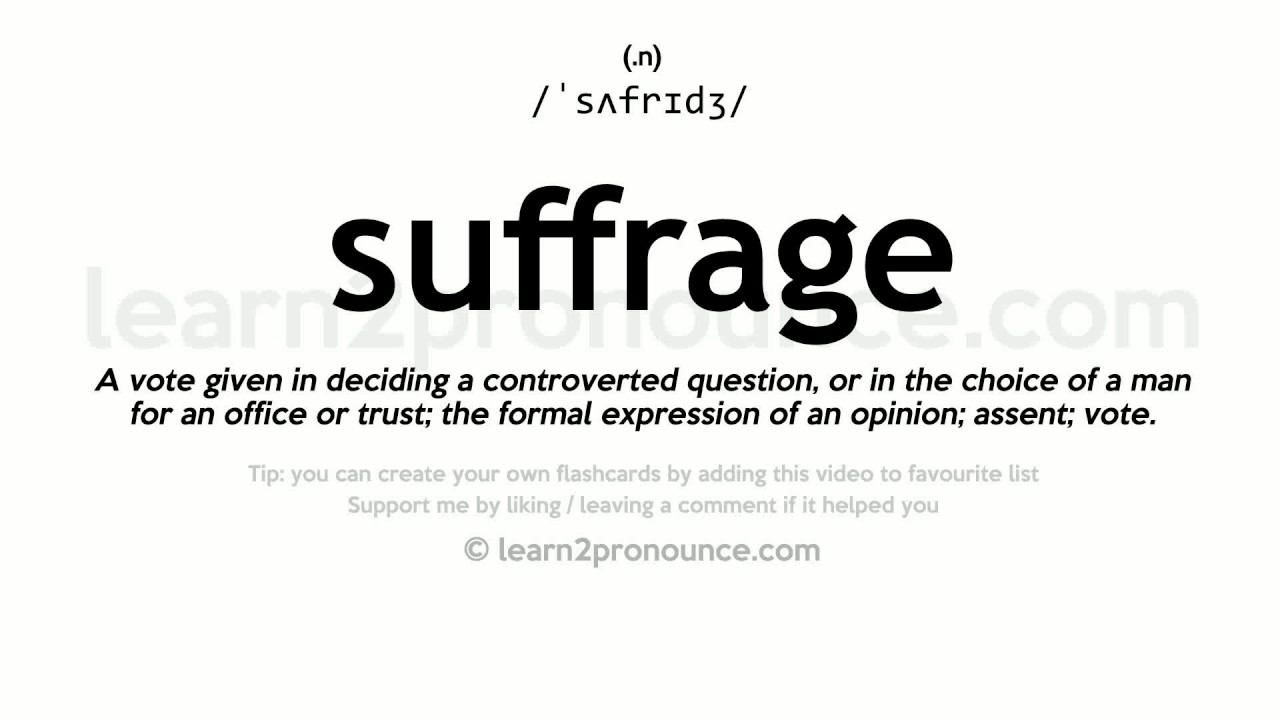 Suffrage Definition