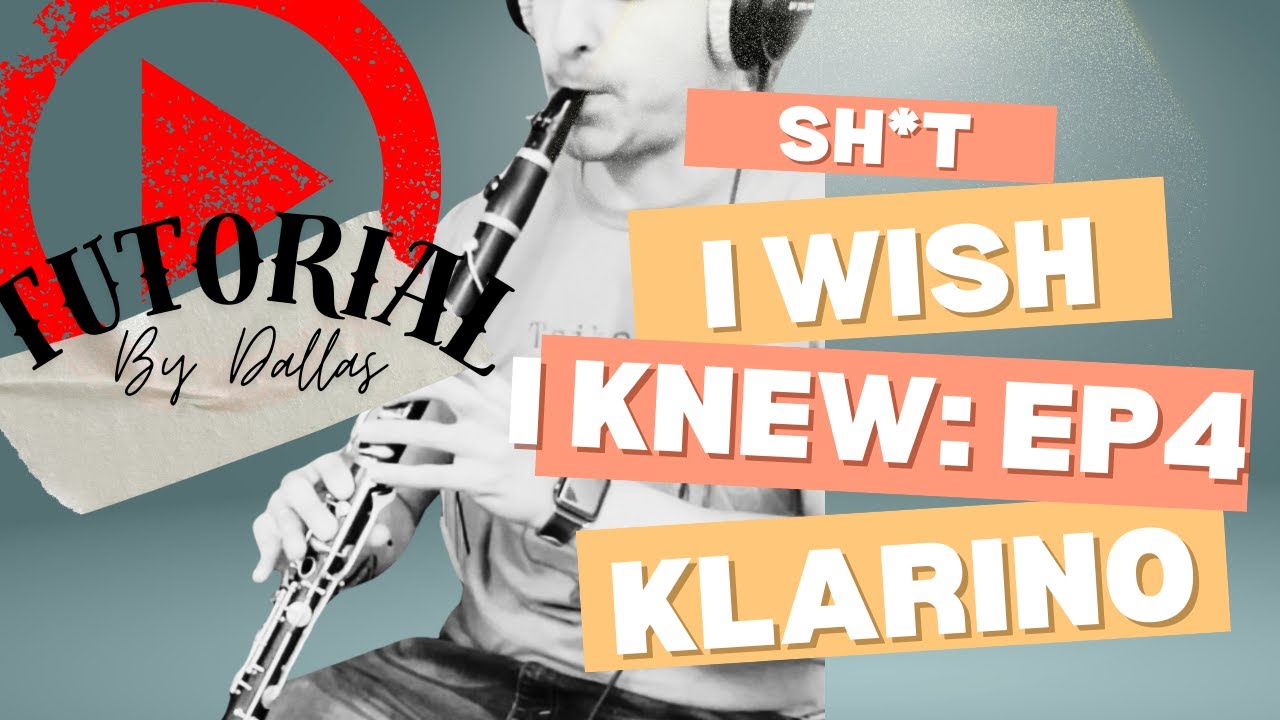 SH*T I WISH I KNEW: Episode 4 - Greek Clarinet (Klarino) - TUTORIAL ...