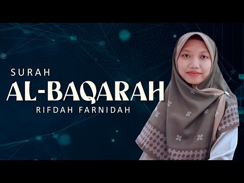 Rifdah Farnidah - Juz 1 Surah Al Baqarah  1- 141