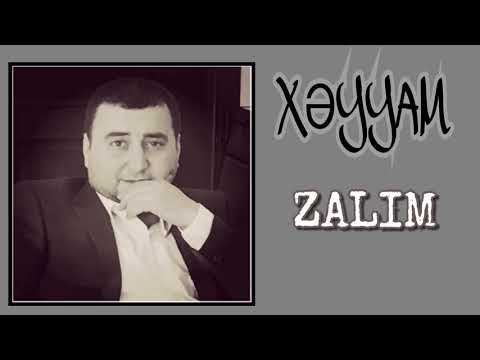 Xəyyam - Zalım