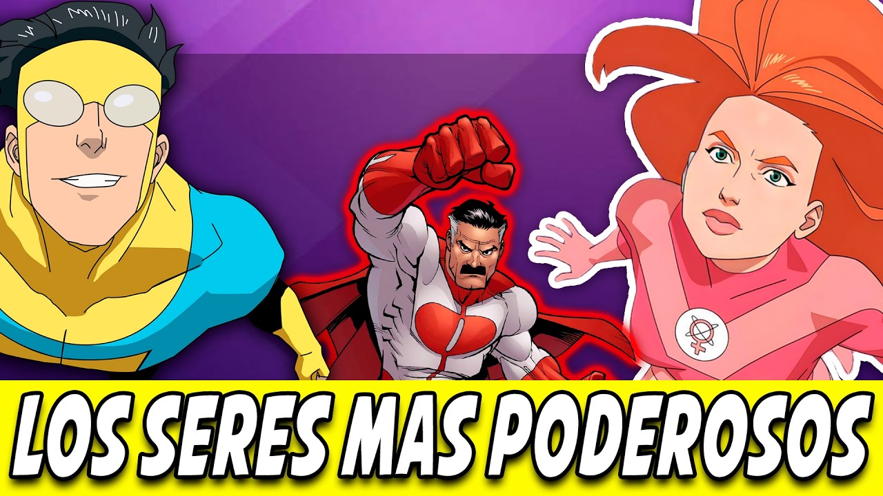 Los PERSONAJES mas PODEROSOS de INVENCIBLE - YouTube