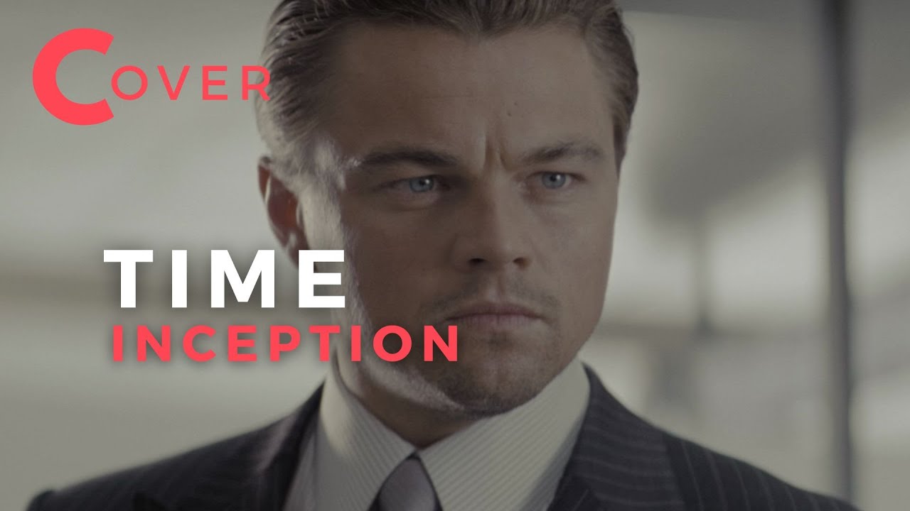 Inception - Time COVER / REMAKE - YouTube