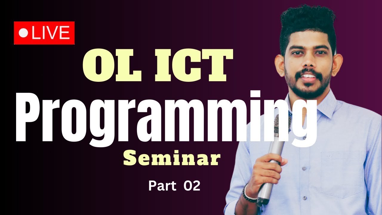 OL ICT Programming Special Seminar - Part 02 | Live - YouTube