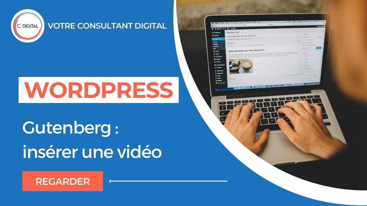 WordPress - Gutenberg : insérer une vidéo - YouTube