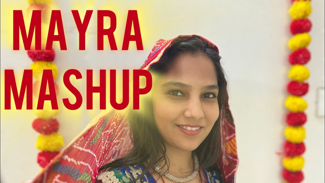 Mayra Mashup Dance/ Easy Dance for Mayra function/ Aishwarya Bhandari ...