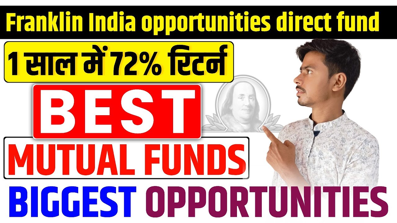 Must-Watch Franklin India Opportunities Fund Analysis - YouTube