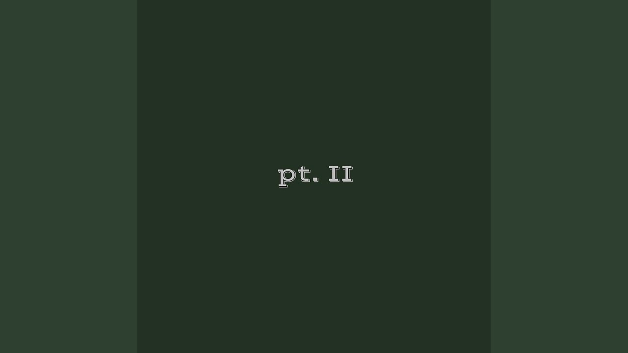 Green., Pt. 2 - YouTube