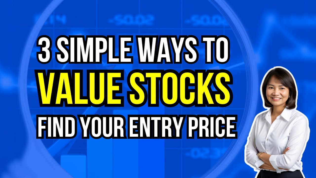3 Simple Stock Valuation Methods to Calculate Entry Price - YouTube