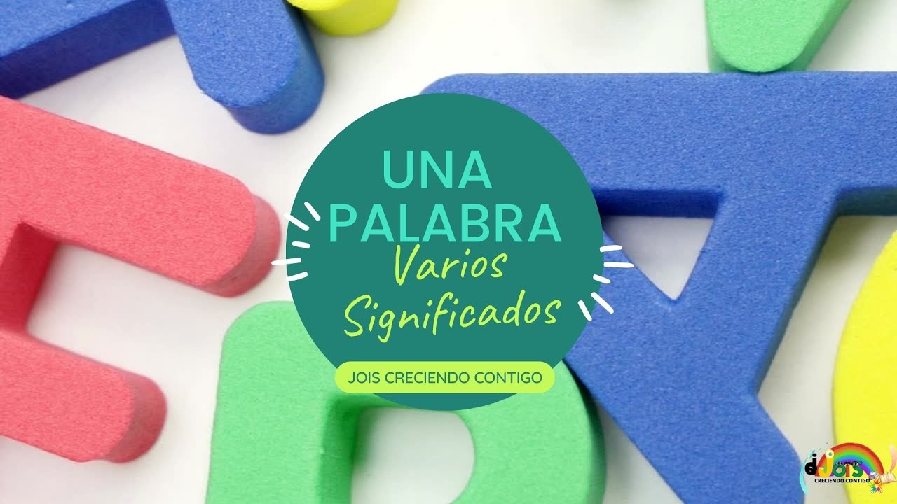 UN NOMBRE VARIOS SIGNIFICADOS - SINONIMOS - VIDEO EDUCATIVO PARA NIÑOS ...