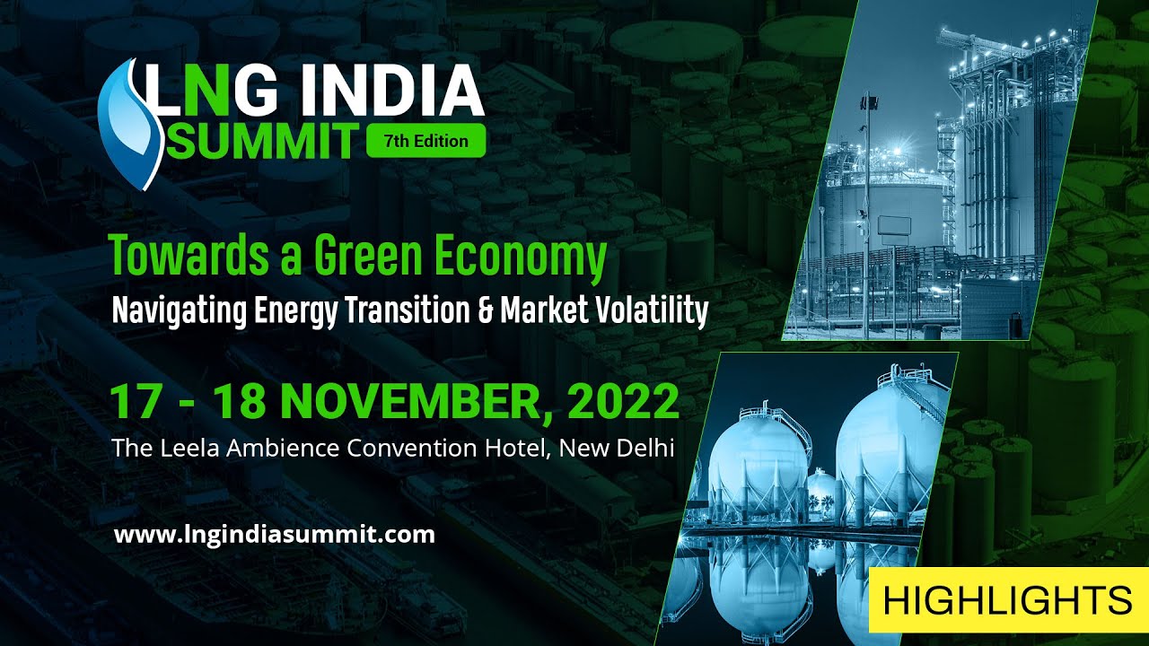 LNG India Summit 2022 - Glimpses - YouTube