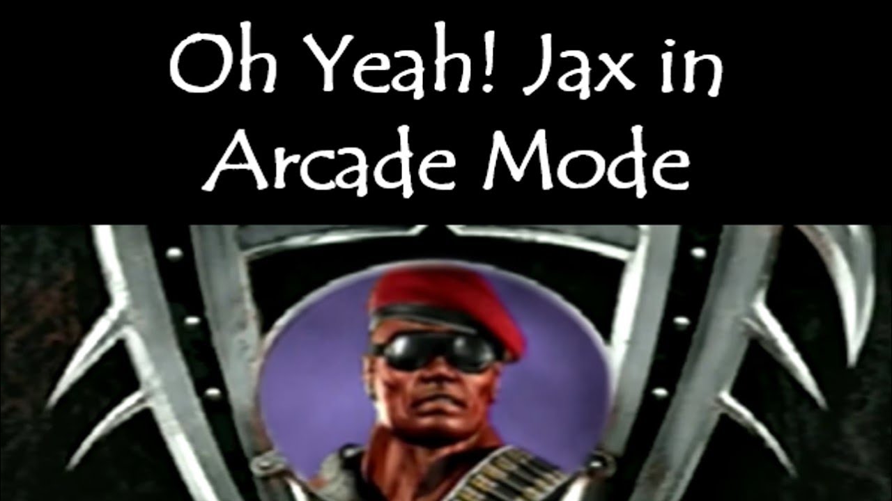 Oh Yeah! Jax in Arcade Mode - Mortal Kombat: Deadly Alliance | PS2 ...