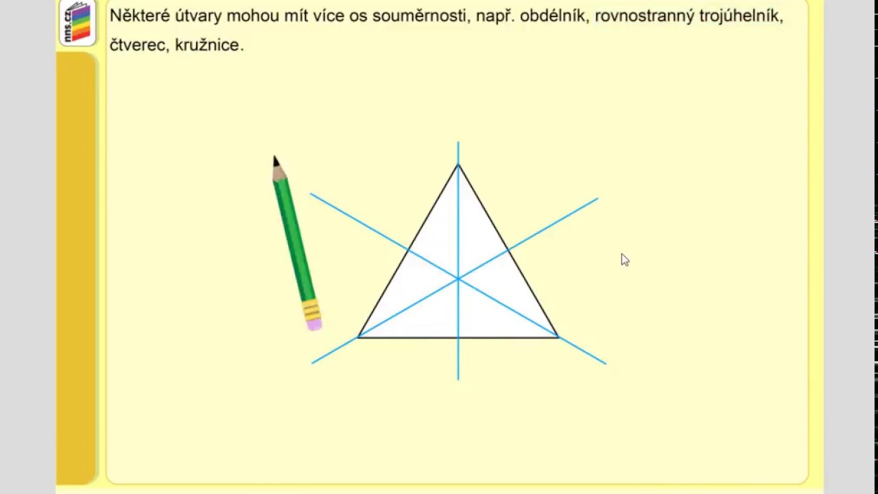 Více os souměrnosti (1. stupeň ZŠ), Geometrie pro 5.roč., str. 43, cv ...