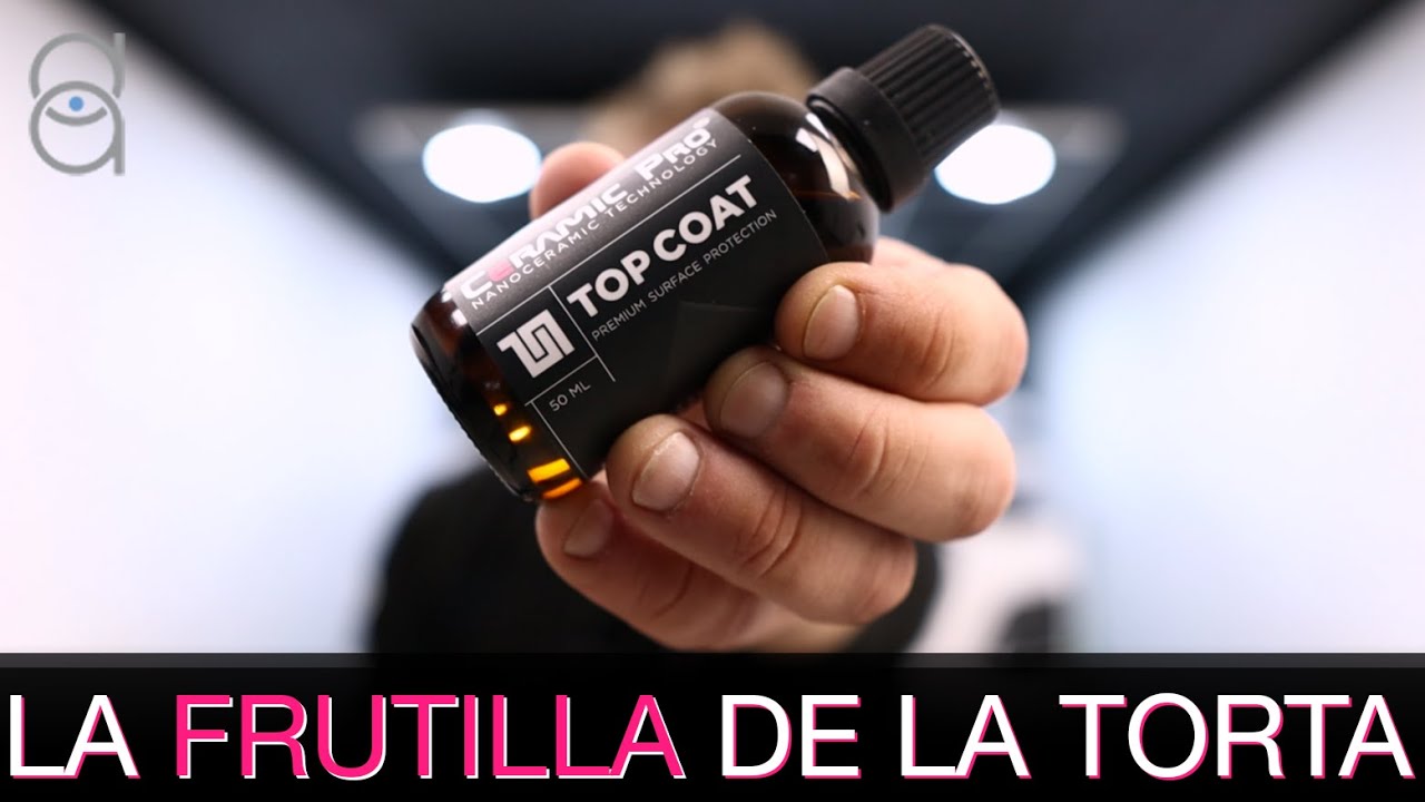 COMO USAR Ceramic Pro TOP COAT - Todo lo que tenes que saber de este ...