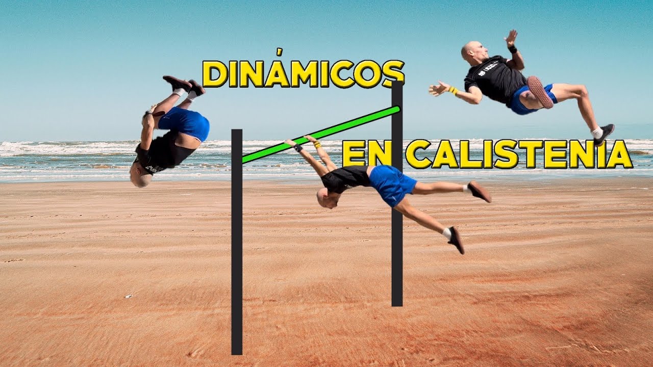 Aprende DINAMICOS de CALISTENIA - Consejos y errores comunes - YouTube