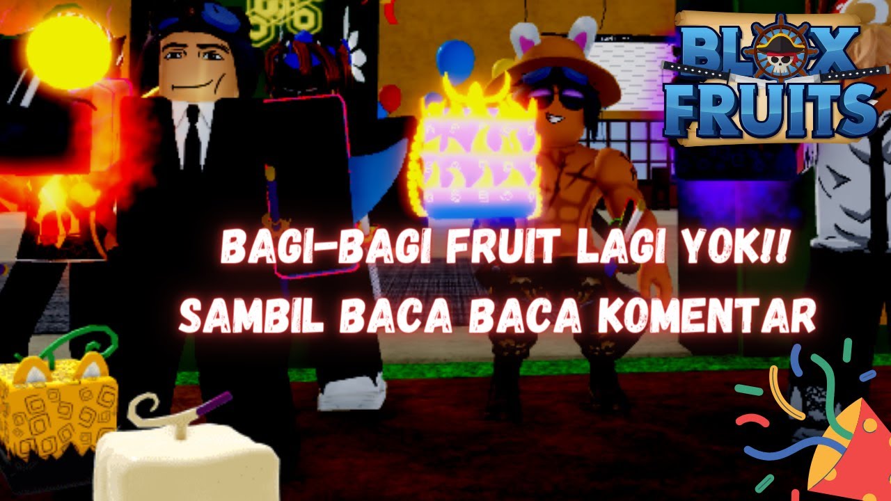 BAGI-BAGI FRUIT LAGI DAH YOKK.. SAMBIL BACAIN KOMENTAR KALIAN - YouTube