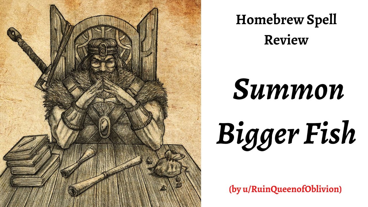 Homebrew Spell Review - Summon Bigger Fish - YouTube