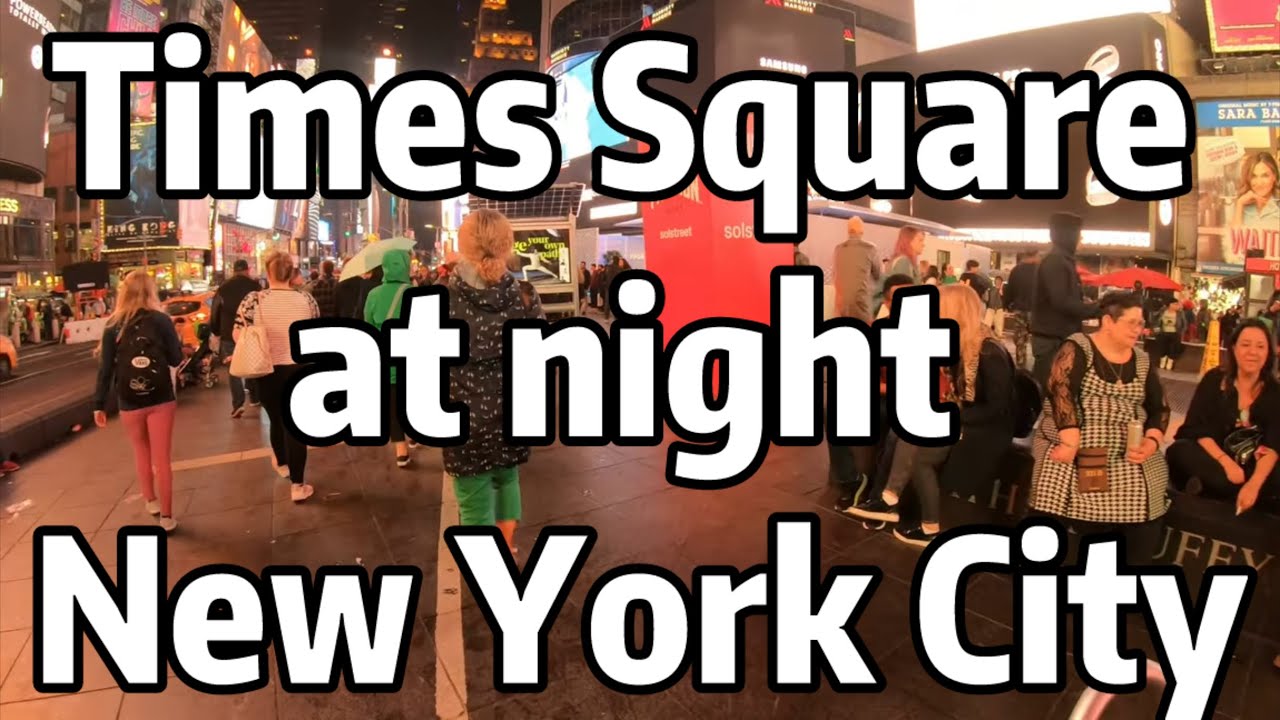 New York City Walking Tour [4K] - Times Square at night - YouTube