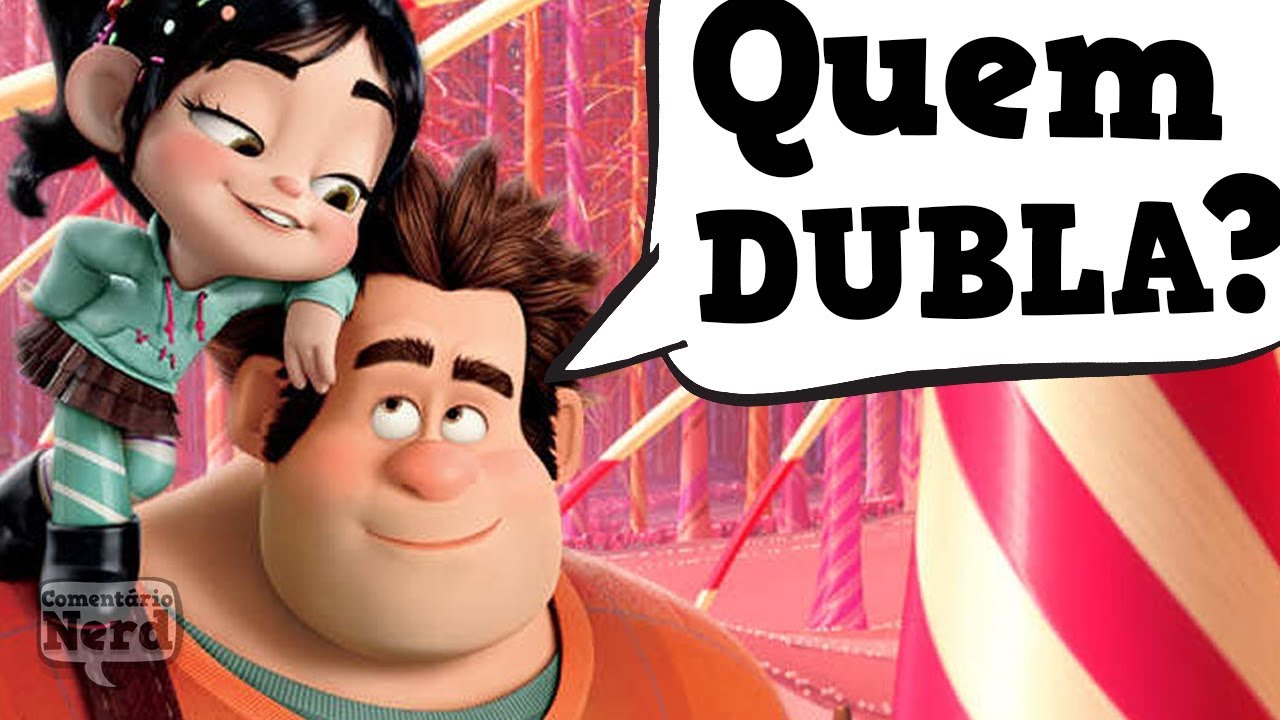 CONHEÇA OS DUBLADORES DO DETONA RALPH - YouTube