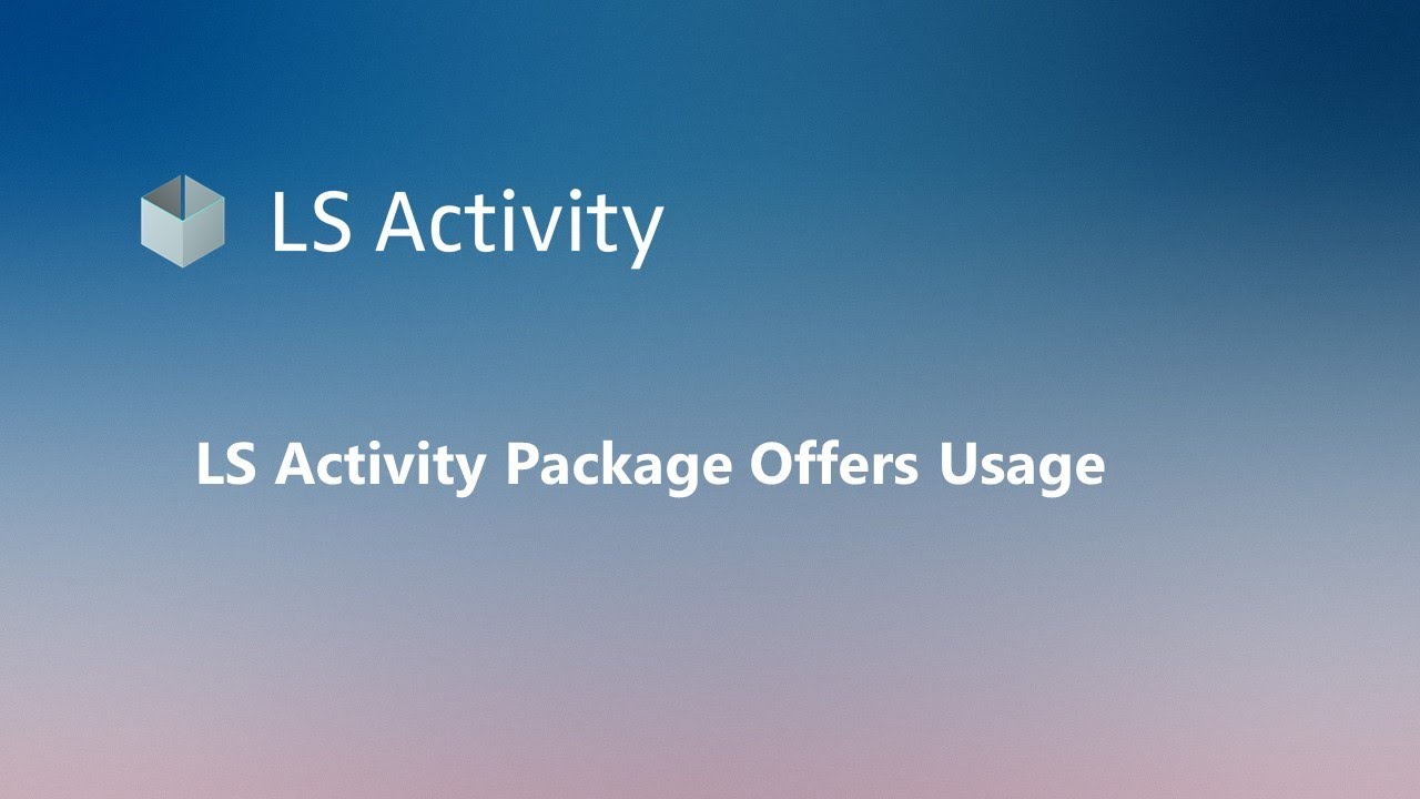 LS Activity - Package Offers Usage - YouTube