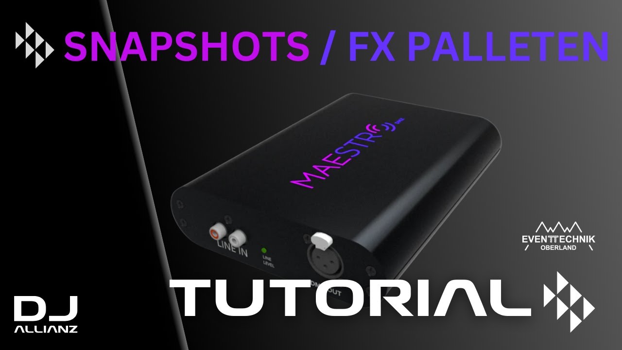 Maestro DMX Snapshots und FX Palleten deutsches Tutorial - YouTube