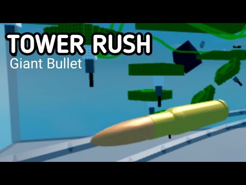 (Giant Bullet) TOWER RUSH (Create a cart ride) - YouTube