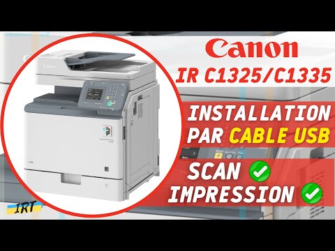 Canon iR C1325 installation par cable USB pour scan et impression #Tuto ...