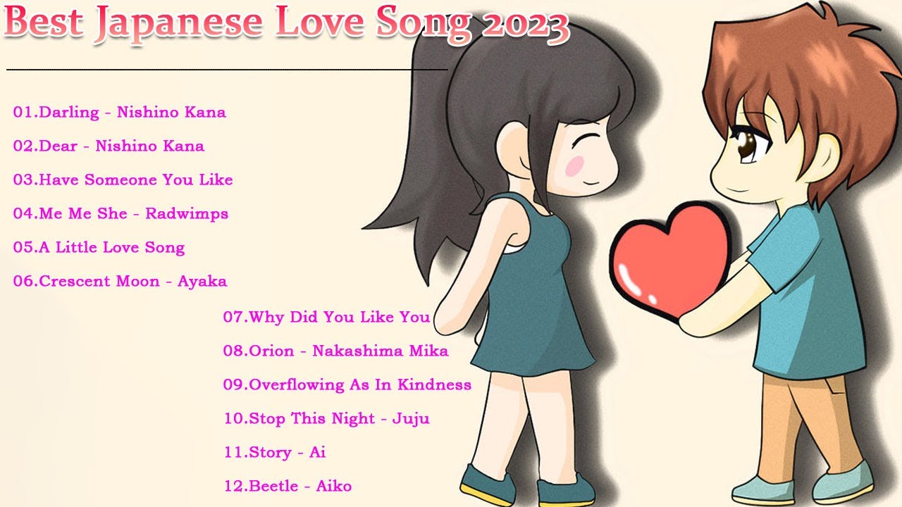 Top 15 Best Japanese Love Song Of All Time / Love Songs Music Japanese ...