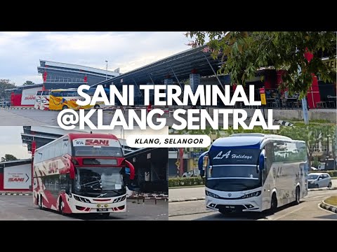 [2025 REVISIT] Sani Terminal - 30 Minutes of Bus Spotting Footage at Klang, Selangor