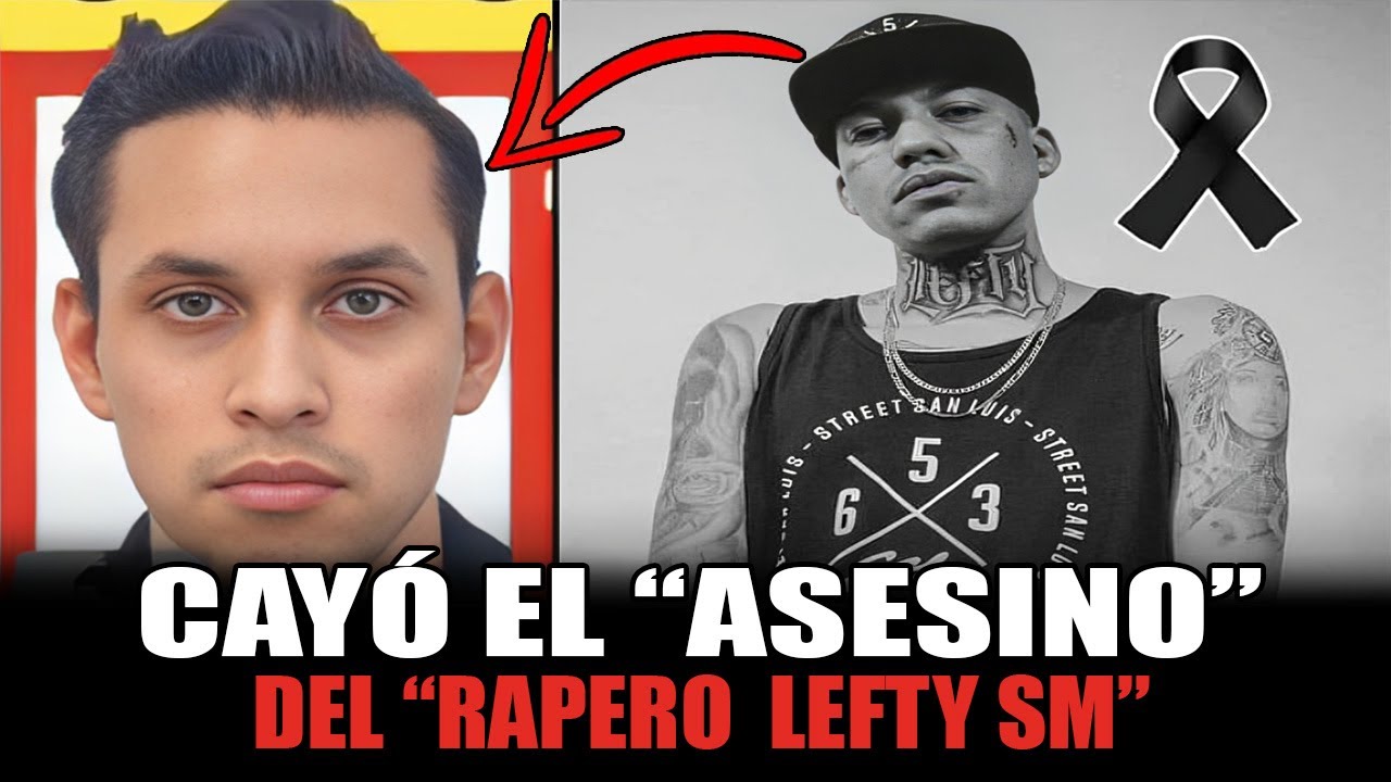 BOMBAZO; Capturan al "Asesino" del Rapero Lefty SM - YouTube