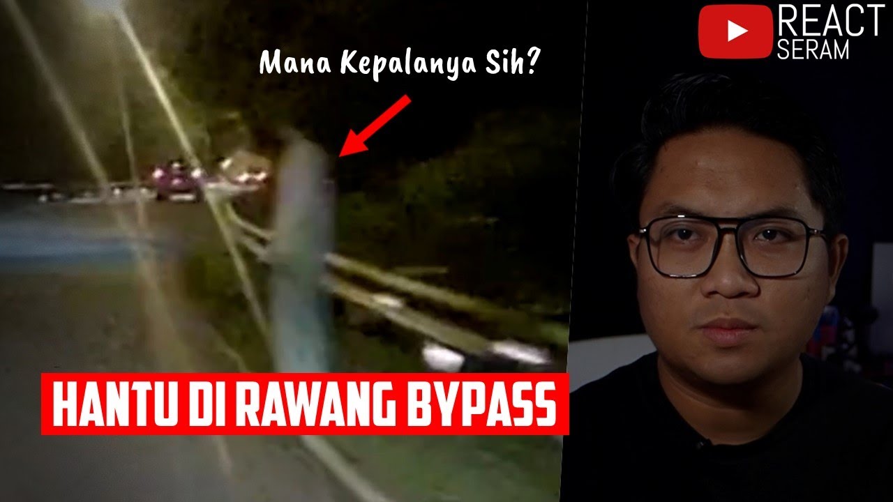 [138] Penampakan Hantu Di Jalan Rawang Bypass? - YouTube