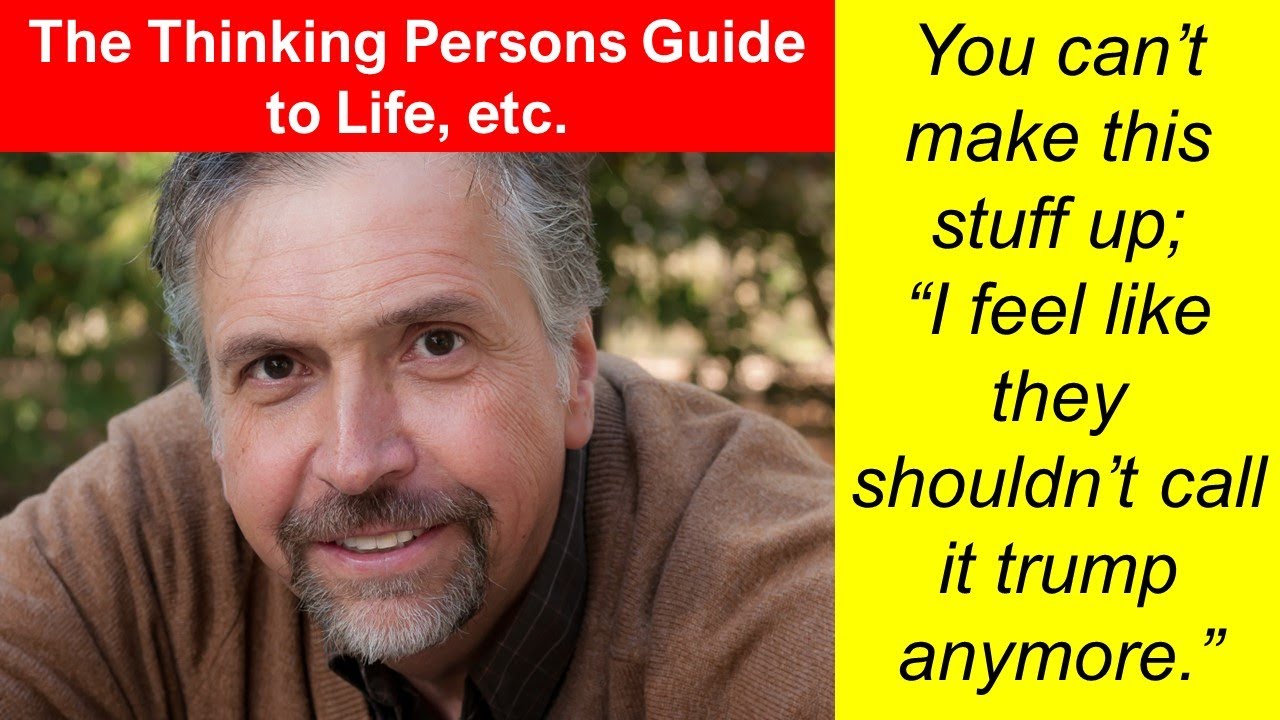 Confusing THOUGHTS with EMOTIONS; "I feel like they shouldn't call it trump anymore." - YouTube