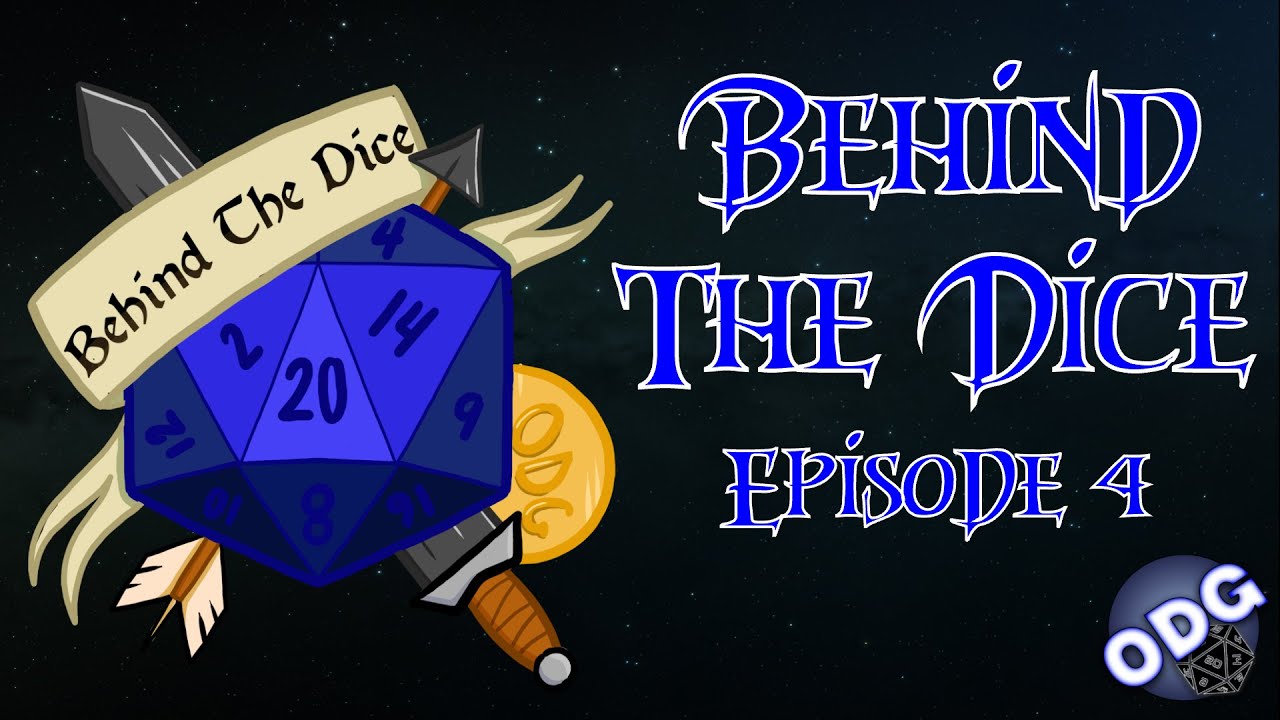 Behind the Dice - A Dungeons and Dragons How To Series - Episode 4 ...