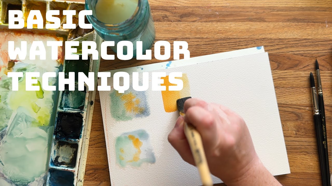 Basic Watercolor Techniques - YouTube