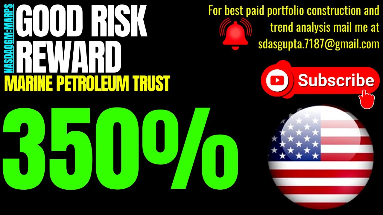 MARPS STOCK NEWS | MARINE PETROLEUM TRUST GOOD RISK REWARD - YouTube