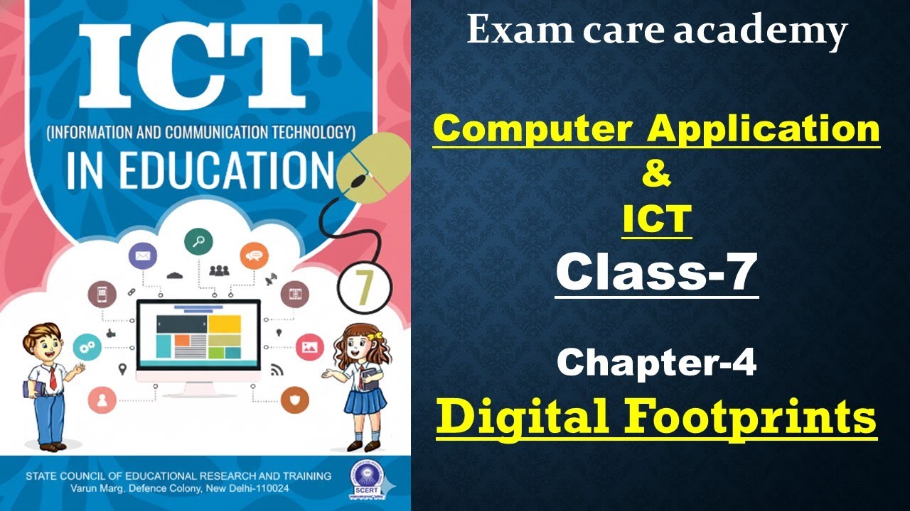 Class 7 Computer Application & ICT | Chapter-4 Digital Footprints I ...