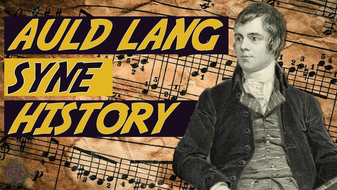 Auld Lang Syne History - YouTube