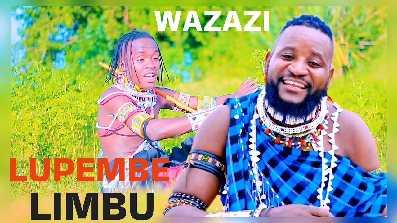 LUPEMBE LIMBU LUCHAGULA WAZAZI BY MBASHA STUDIO 2025 - YouTube