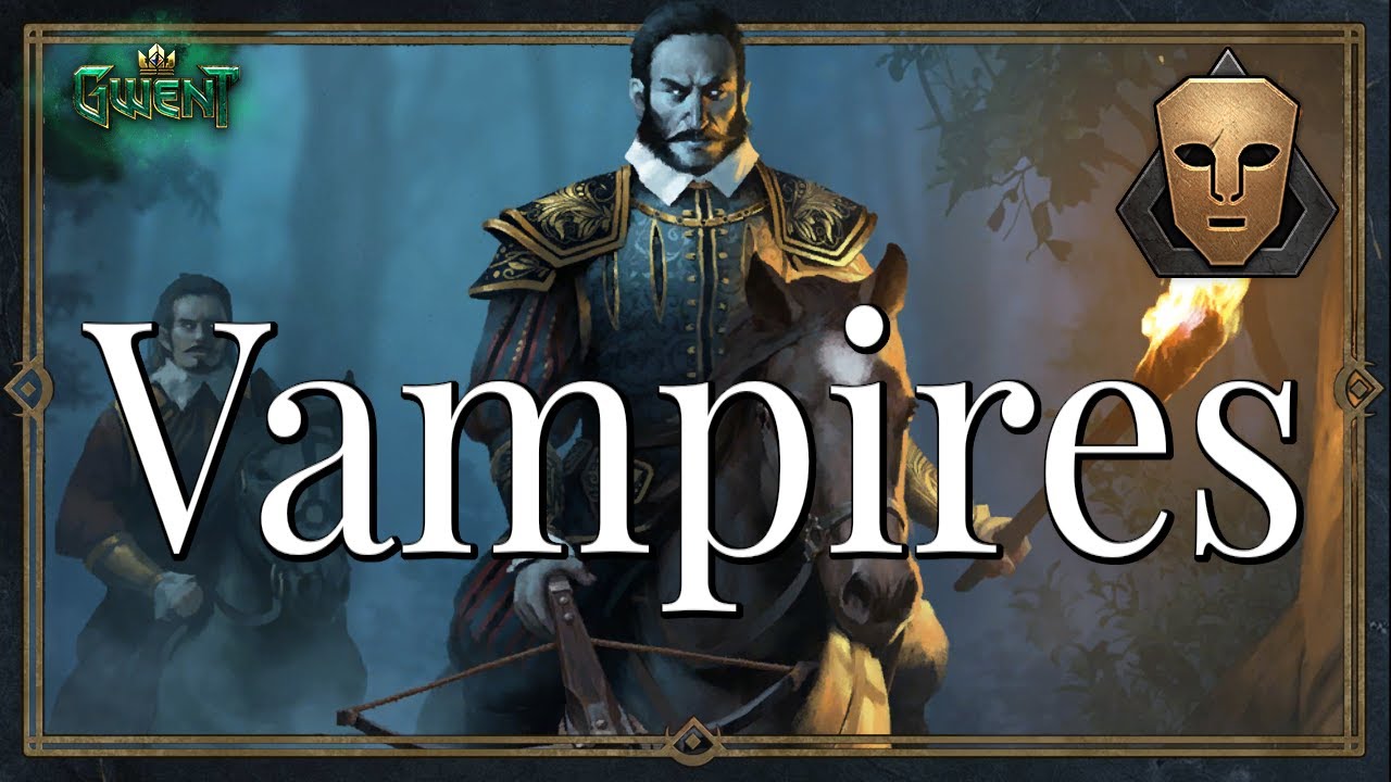 The Best Vampires Deck 😏 Gwent Nilfgaard Pro Rank Gameplay - YouTube