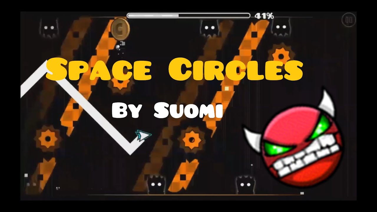Geometry Dash | Space Circles(Easy Demon) by SUOMI - YouTube