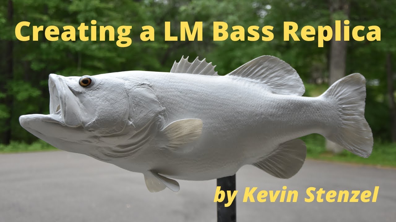 How to create a Fish Replica / Fiberglass Reproduction LM Bass ...
